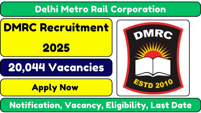 DMRC Recruitment 2025 Notification Pdf, Apply Online for 20,044 ...